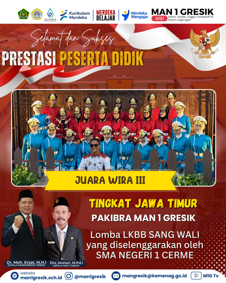 PASKIB MAN 1 GRESIK RAIH JUARA DALAM LKBB SANG WALI 2024 SE-JAWA TIMUR ...